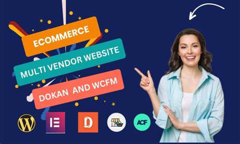 Build Multi Vendor Wordpress Woocommerce Marketplace Website By Wcfm Dokan Pro By Developer