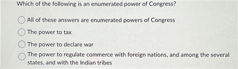 Solved Which Of The Following Is An Enumerated Power Of Chegg Com