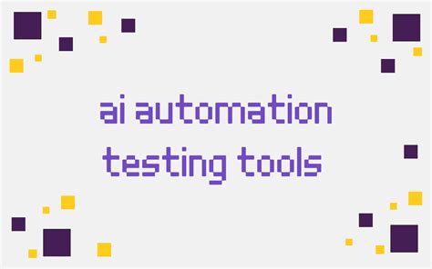Ai Testing Tools Revolution Or Just A Buzzword