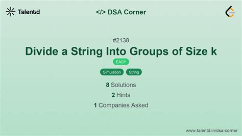 Divide A String Into Groups Of Size K Dsa Problem Talentd