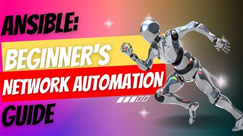 Ansible Complete Network Automation Beginners Guide By Network