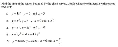 Solved Find The Area Of The Region Bounded By The Given Chegg Com