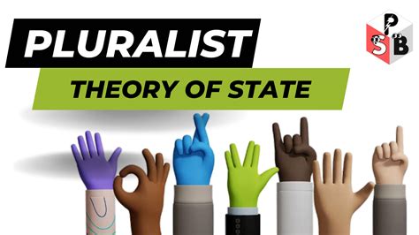 Pluralist Theory Of The State