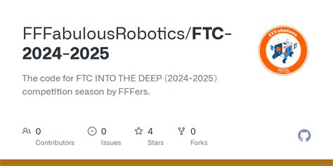 Github Fffabulousrobotics Ftc 2024 2025 The Code For Ftc Into The Deep 2024 2025
