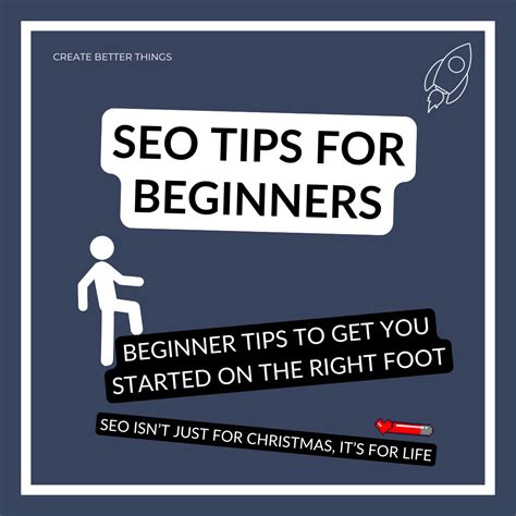 seo tips for beginners create better things