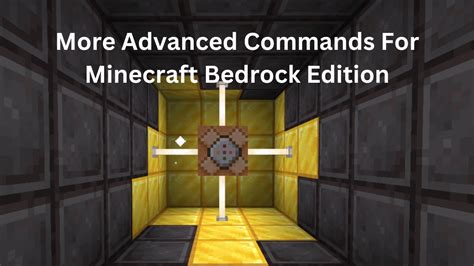 More Advanced Commands For Minecraft Bedrock Edition Youtube