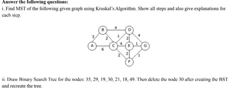 Solved Answer The Following Questions I Find Mst Of The