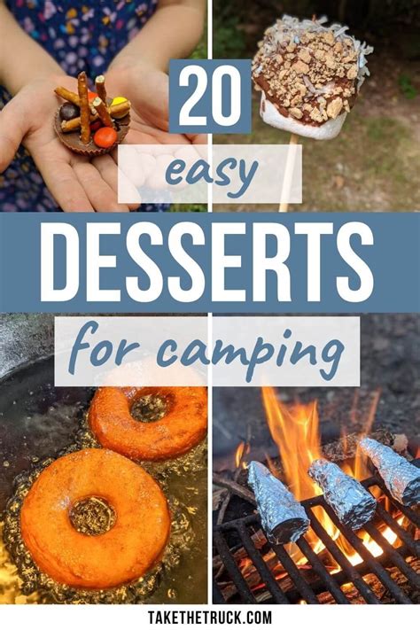 No Stress Easy Camping Dessert Ideas Take The Truck