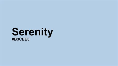 Serenity Color Hex Code Palettes And Meaning
