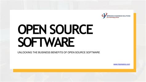 PPT The Advantages Of Utilizing Open Source Software In Business PowerPoint Presentation ID