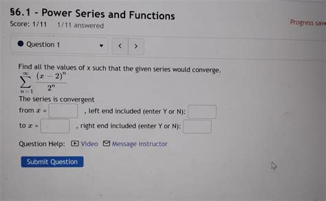 Solved 61 Power Series And Functions Score 111111