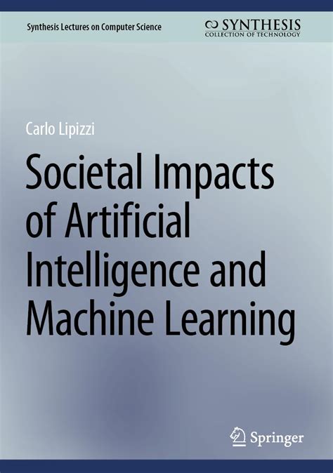 Societal Impacts Of Artificial Intelligence And Machine
