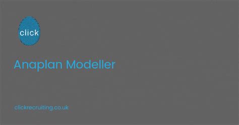 Click Recruitment On Linkedin Anaplan Modeller Job In Birmingham