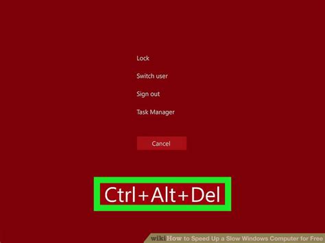 How To Speed Up A Slow Windows Computer For Free With Pictures