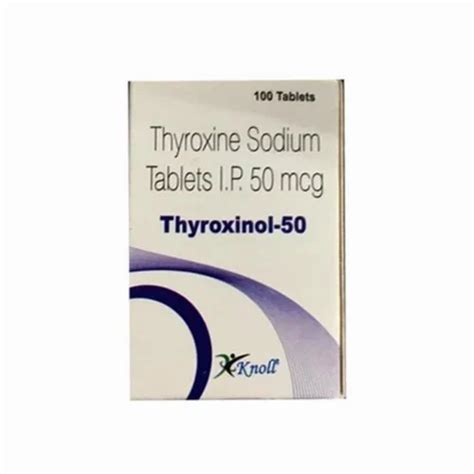 50mcg Thyroxinol 50 Thyroxine Sodium Tablets At ₹ 180box Thyronorm