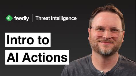 Learn About Ai Actions For Threat Intelligence Feedly Posted On The Topic Linkedin