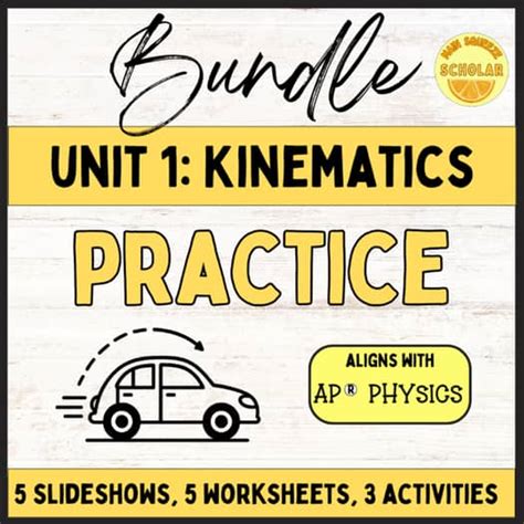 Unit 1 Kinematics Bundle Slideshows Practice Worksheets AP Physics 1