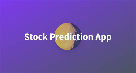 Stock Prediction App A Hugging Face Space By Taliida Nabilah