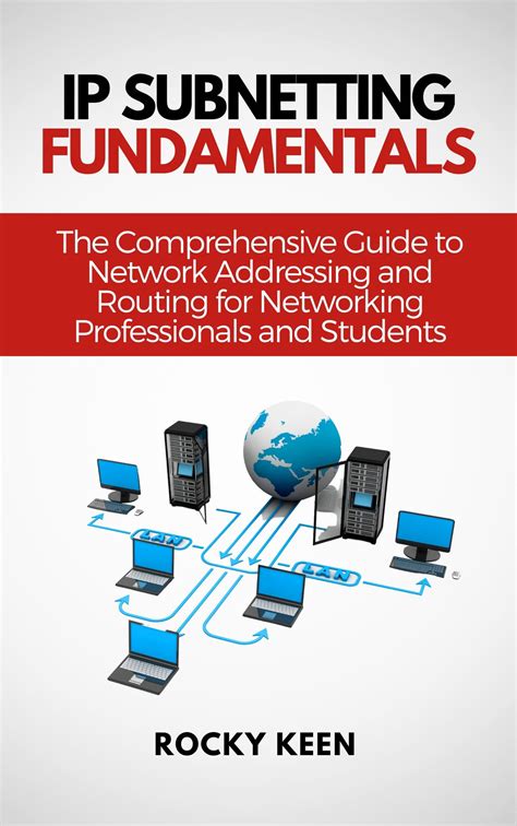 Ip Subnetting Fundamentals Ebook By Rocky Keen Epub Rakuten Kobo 1230007235665
