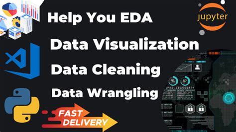 Do Data Analysis Data Cleaning Data Wrangling Or Visualization And Eda By Sanamsays501 Fiverr