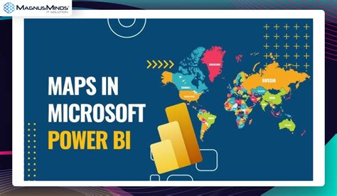 Unleashing The Power Of Geospatial Data A Guide To Mapping Insights With Power Bi Maps