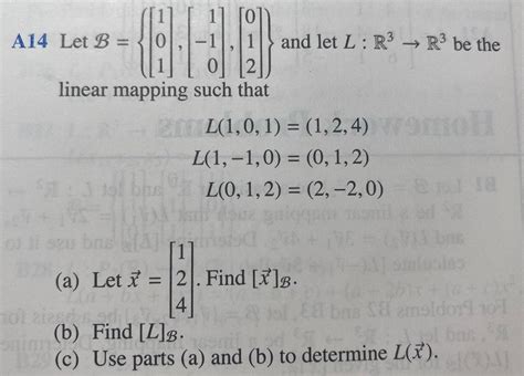 Solved 4 Let B 101 110 012 And Let L R3R3 Chegg Com