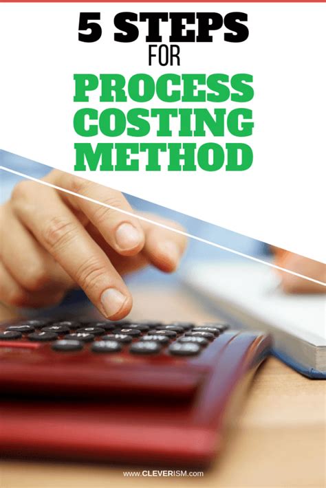 Steps For Process Costing Method Cleverism