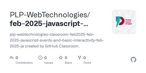 Github Plp Webtechnologiesfeb 2025 Javascript Events And Basic