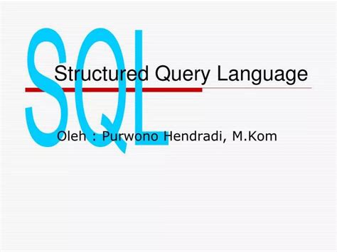 PPT Structured Query Language PowerPoint Presentation Free Download ID