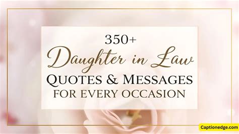 350 Daughter In Law Quotes And Messages For Every Occasion