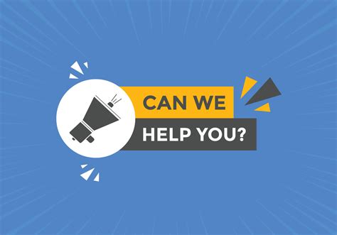 Can We Help You Button We Can Help You Sign Speech Bubble Banner Label Template Vector