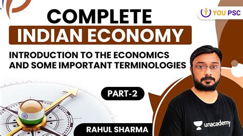 L2 Introduction To The Economics Part 2 Complete Indian Economy Upsc Cseias 2021 Rahul