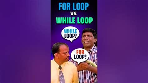 For Loop Vs While Loop என்ன வித்தியாசம் Forloop Whileloop Loops