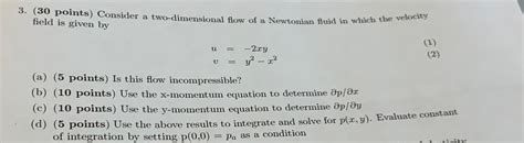 Solved Points Consider A Two Dimensional Flow Of A Chegg