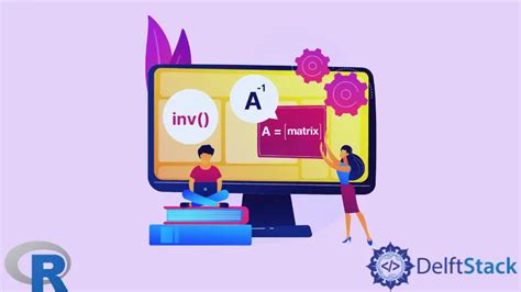 How To Inverse A Matrix In R Delft Stack