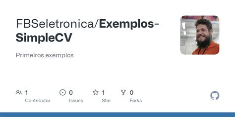 Github Fbseletronicaexemplos Simplecv Primeiros Exemplos