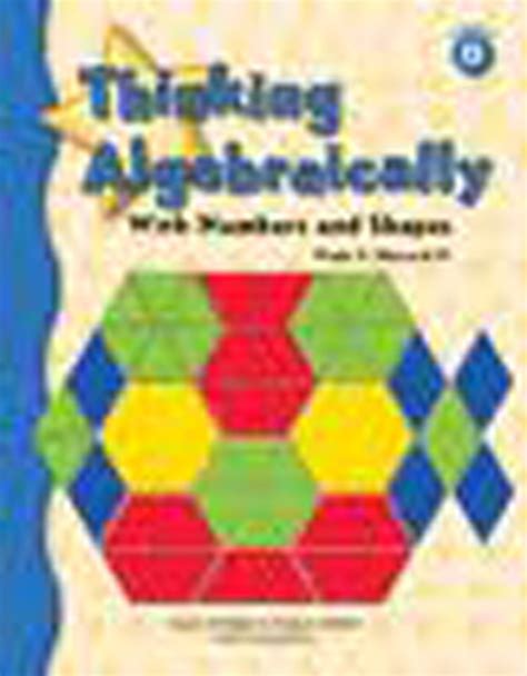 Thinking Algebraically With Numbers And Shapes Level D 9780769028095 Wade H