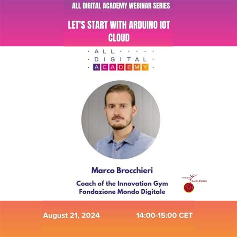 Scopri Arduino Iot Cloud Con All Digital Fondazione Mondo Digitale