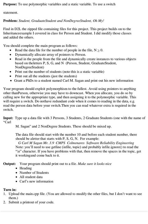 Solved Purpose To Use Polymorphic Variables And A Static