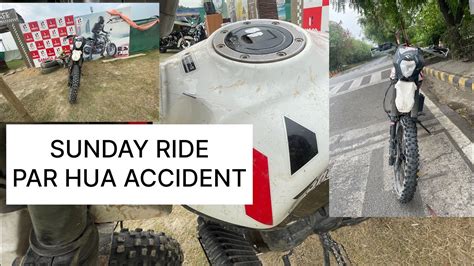 Accident Hogya Sunday Ride Par Shekharstunts Youtube