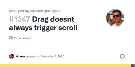 Drag Doesnt Always Trigger Scroll · Issue 1347 · React Grid Layoutreact Grid Layout · Github