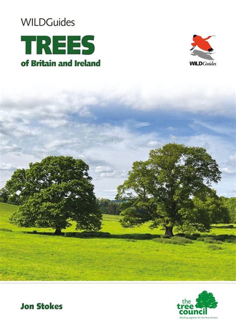 Britains Trees A Guide To The Trees Of Great Britain And Ireland Nhbs Field Guides And Natural