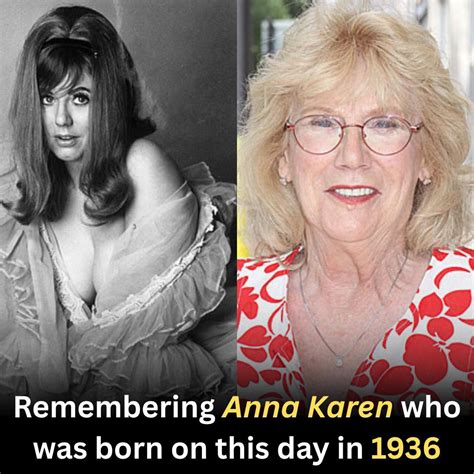 British Remembering Anna Karen Born On This Day In 1936 Shell
