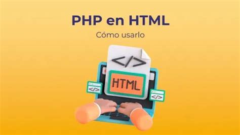 Guía Para Usar Php En Html【2024】 Coco Solution