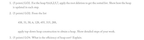 solved 1 5 points lo2 for the heap 9 6 8 2 5 7 apply
