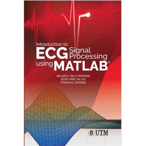 Introduction To Ecg Signal Processing Using Matlab Shopee Malaysia