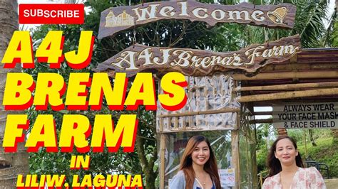 A4j Brenas Farm Liliw Laguna Youtube