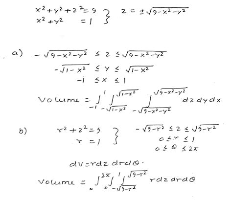 Solved Set Up A Triple Integral To Find The Volume Inside Both The