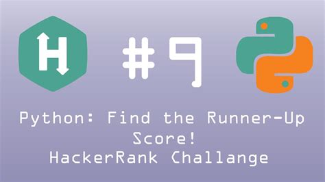 Python Hackerrank Challenge 9 Python Find The Runner Up Score Youtube