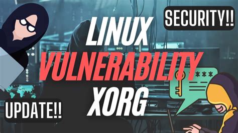 xorg server remote code execution vulnerability on linux out of